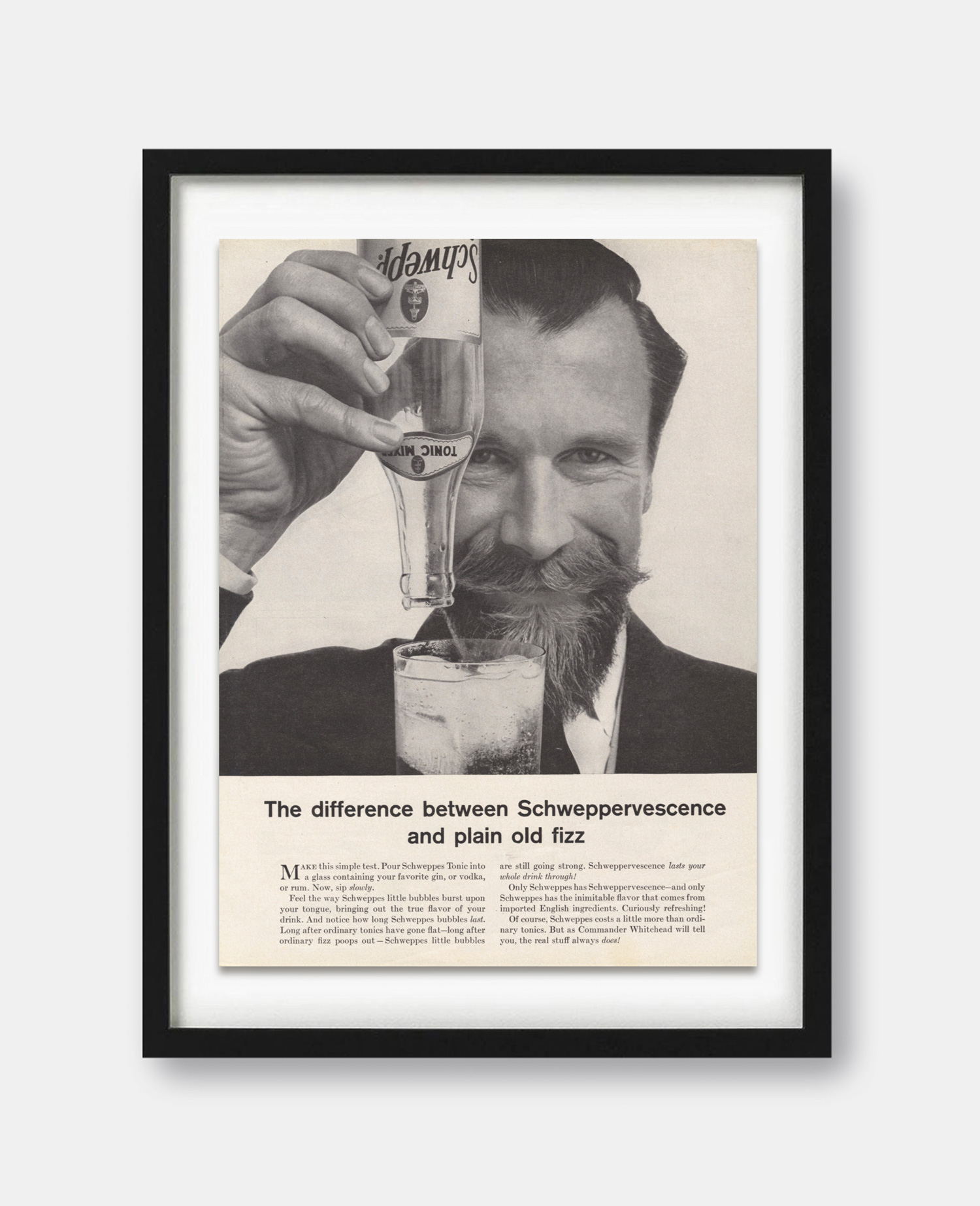 SCHWEPPES ‘The difference between Schweppervescence and plain old fizz ...